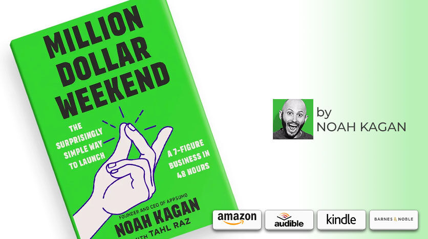 Million Dollar Weekend Lifetime Deal | Fast way to launch Business